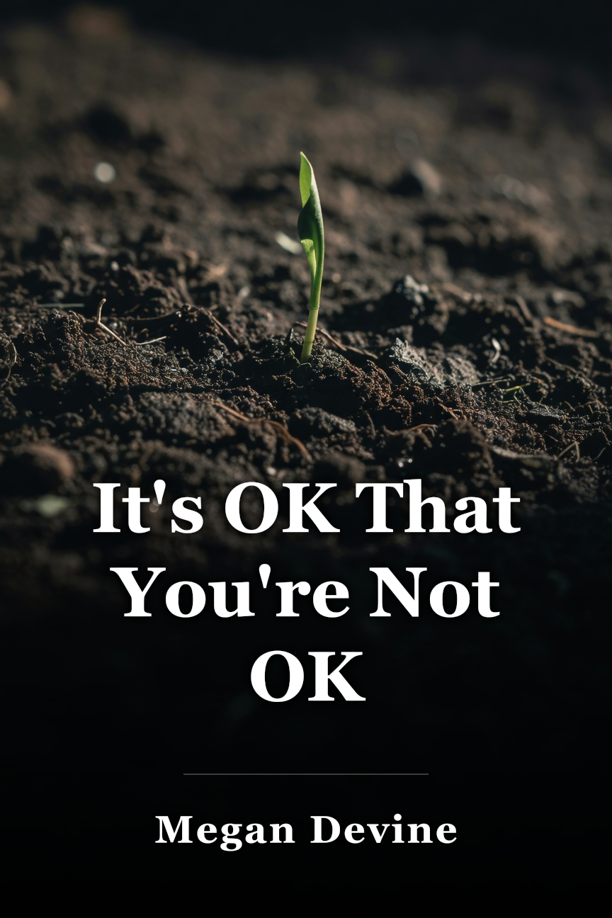 It's OK That You're Not OK book cover