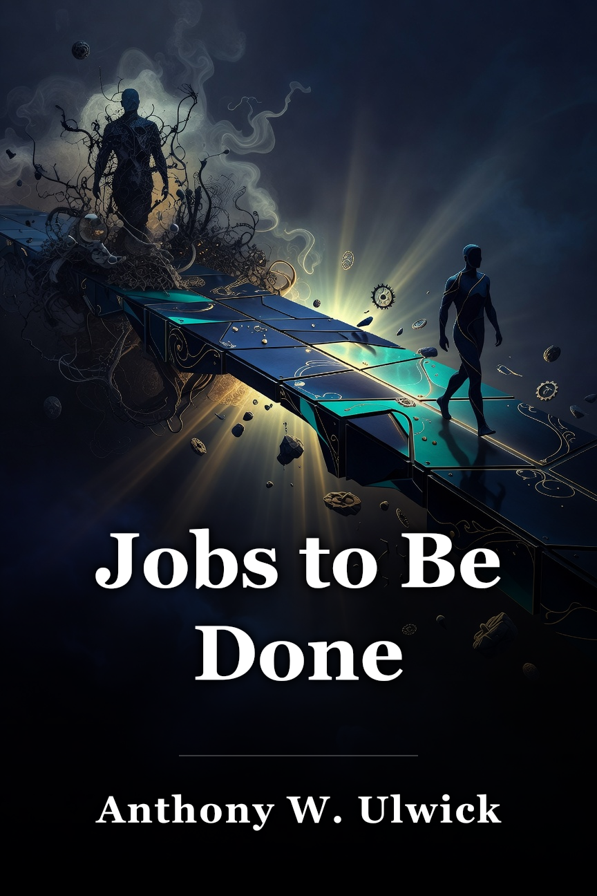 Jobs to Be Done book cover