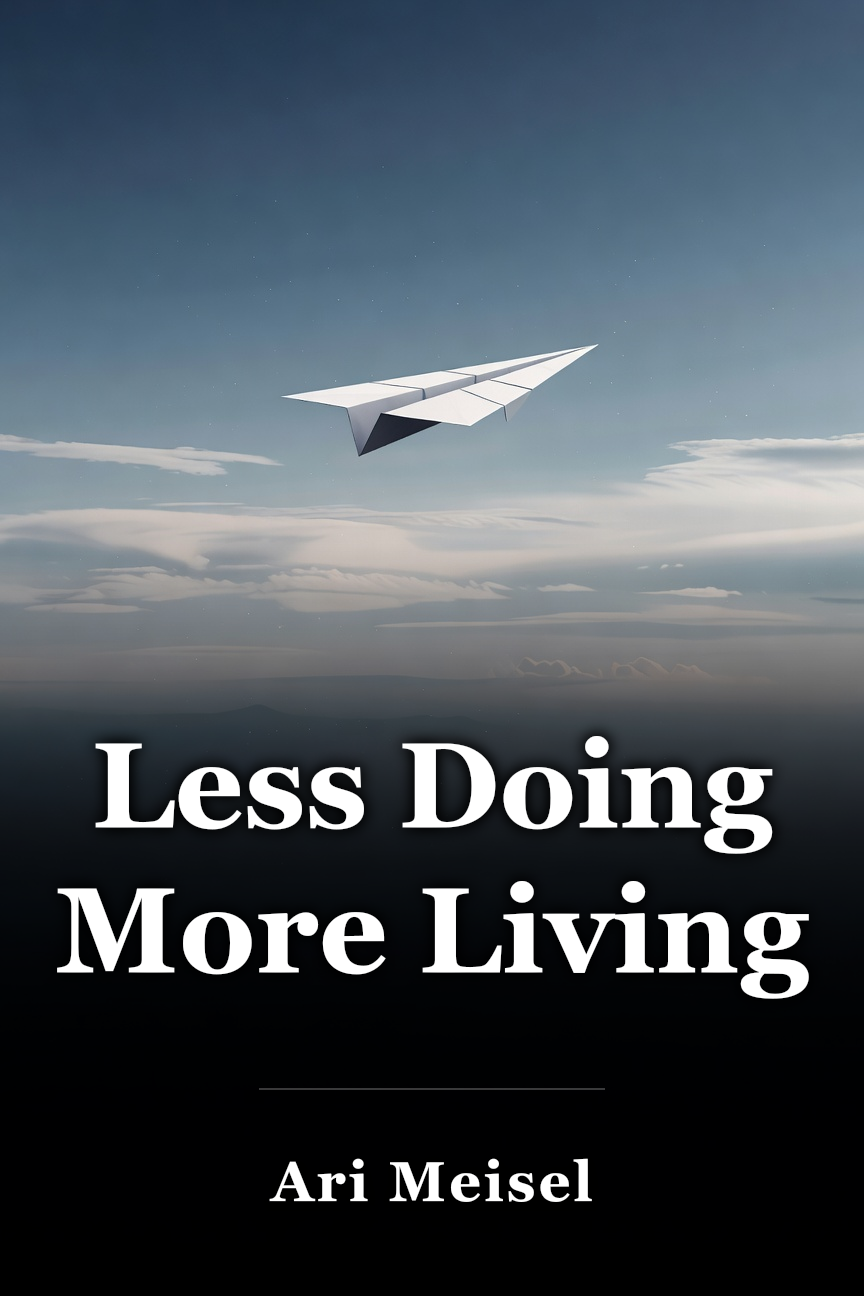 Less Doing More Living book cover