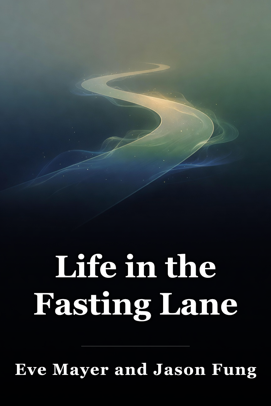 Life in the Fasting Lane book cover