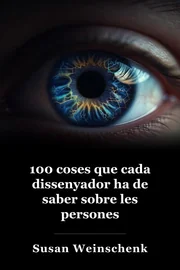 100 coses Cada dissenyador necessita saber sobre la gent book cover