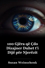 100 gjëra që çdo Projektues ka nevojë të dijë për njerëzit book cover