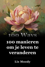 100 manieren om je leven te veranderen book cover