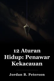 12 Aturan Kehidupan: penangkal Chaos book cover