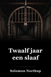 12 jaar een slaaf book cover