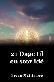 21 Dage til en stor idé book cover