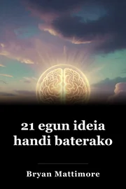 21 egun ideia handi baterako book cover