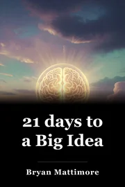 21 days to a Big Idea book cover