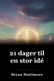 21 dager til en stor idé book cover