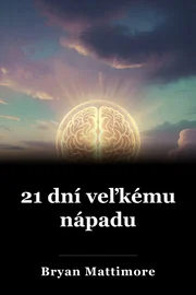 21 dní veľkému nápadu book cover