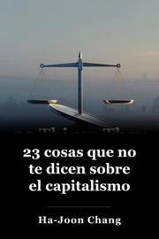 23 cosas que no te dicen sobre el capitalismo book cover