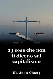 23 cose che non ti dicono sul capitalismo book cover