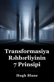 7 Transformatorlu Liderlik Prensipləri book cover