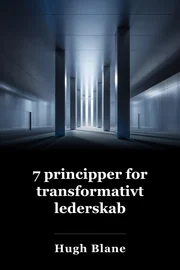7 Principper for Transformational Leadership book cover
