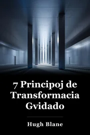 7 Principoj de Transforma Gvidado book cover