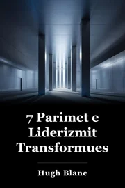 7 Parime për transformimin e udhëheqjes book cover