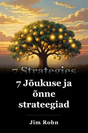 7 Jõukuse ja õnne strateegiad book cover
