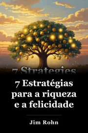 7 Estratégias para a riqueza e a felicidade book cover