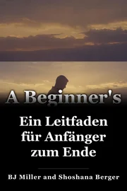 Ein Leitfaden für Anfänger zum Ende book cover