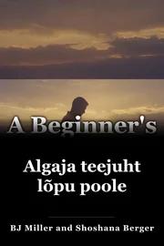 Algaja teejuht lõpu poole book cover