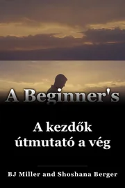 A kezdők útmutató a vég book cover