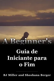 Guia de Iniciante para o Fim book cover