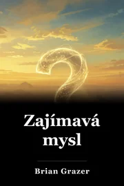 Zvědavá mysl book cover