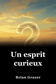 Un esprit curieux book cover