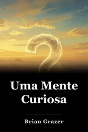 Uma mente curiosa book cover