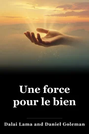Une force pour le bien book cover