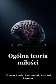 Ogólna teoria miłości book cover
