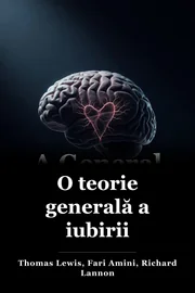 O teorie generală a iubirii book cover