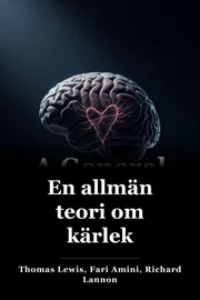 En allmän teori om kärlek book cover