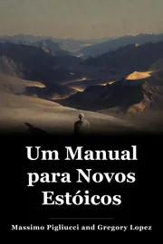 Um Manual para Novos Estóicos book cover