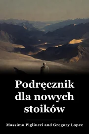 Podręcznik dla nowych stoików book cover
