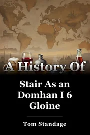 Stair As an Domhan I 6 Gloine book cover