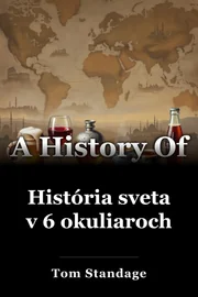 História sveta v 6 okuliaroch book cover