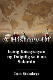 Isang Kasaysayan ng Daigdig sa 6 na Salamin book cover