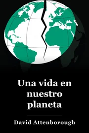 Una vida en nuestro planeta book cover