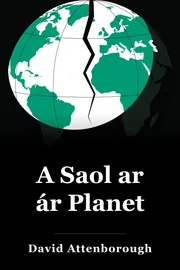 A Saol ar ár Planet book cover