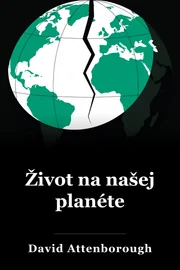 Život na našej planéte book cover