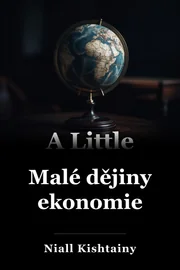 Malá historie ekonomie book cover