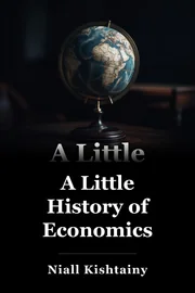 A Little History of Economics book cover