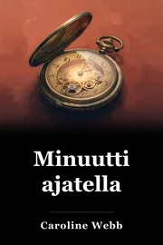 Minuutti ajatella book cover