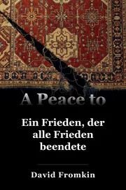Ein Frieden, um allen Frieden zu beenden book cover