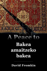 Bakea bake guztiarekin amaitzeko book cover