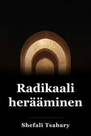 Radikaali herääminen book cover