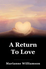 A Return To Love book cover