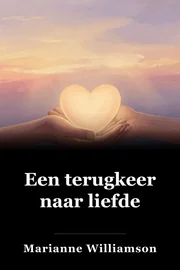 Een terugkeer naar liefde book cover