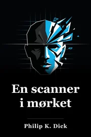 A Scanner Darkly book cover